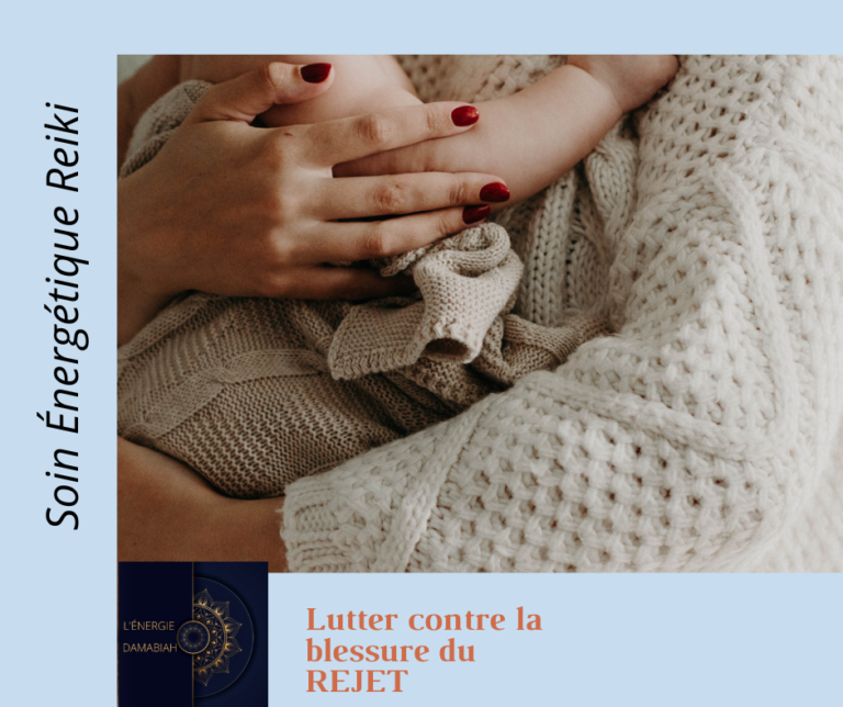 Reconnaître et Lutter contre la Blessure du Rejet ~ Specifik Aide et L ...